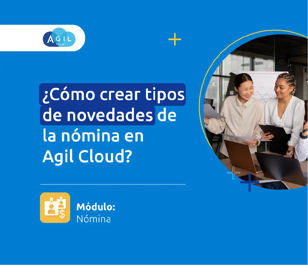 Crea, consulta y edita los tipos de novedades para la nómina ...